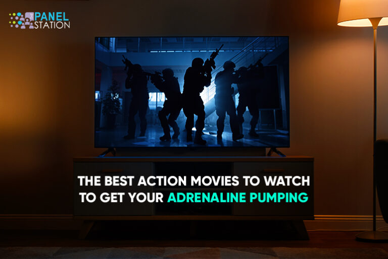 The Best Action Movies to Get your Adrenaline Pumping
